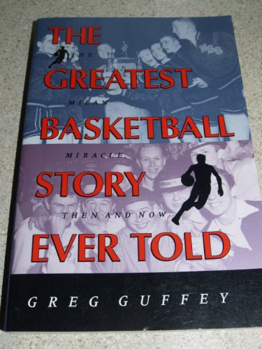 The Greatest Basketball Story Ever Told: The Milan Miracle, Then and ...