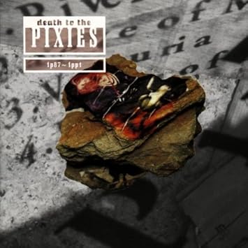 Death to the Pixies: Pixies, the: Amazon.es: CDs y vinilos}