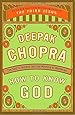 How to Know God: The Soul's Journey into the Mystery of Mysteries ...
