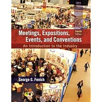 Meetings, Expositions, Events and Conventions: An Introduction to the ...