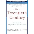 The Twentieth Century: A People's History: Zinn, Howard: 9780060530341 ...