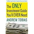The Only Investment Guide You'll Ever Need: Tobias, Andrew: 9780547447254: Amazon.com: Books