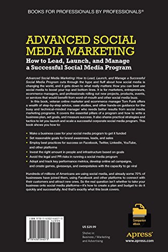 Advanced Social Media Marketing: How to Lead, Launch, and Manage a ...