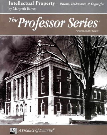 The Professor Series: (formerly Smith's Review): Intellectual Property ...