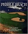 Pebble Beach: The Official Golf History: Neal Hotelling, Joann Dost ...