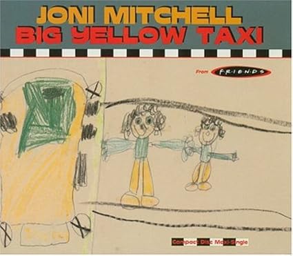 Mitchell, Joni - Big Yellow Taxi - Amazon.com Music