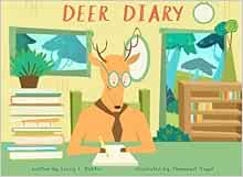 Deer Diary: Bakker, Lacey L.: 9780995295520: Amazon.com: Books