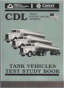 CDL Tank Vehicles Test Study Book: Calvin, Robert M.: 9780892622405 ...