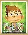 Picture Day Perfection: Deborah Diesen, Dan Santat: 9781419708442 ...