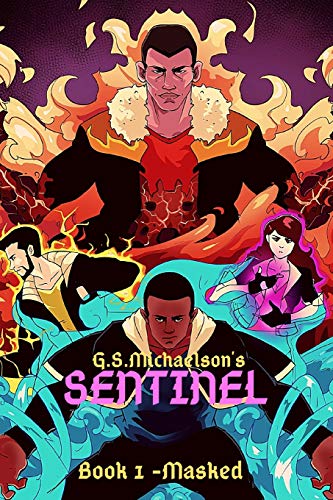 Amazon.com: Sentinel: Book 1 - Masked (Character Cover variant) [A ...