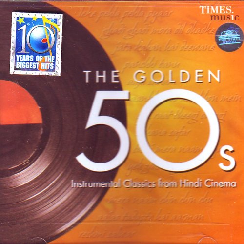 Various Artists - The Golden 50s instrumental classical(indian/classic ...