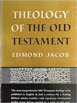 Theology of the Old Testament: Edmund Jacob: 9780340021828: Amazon.com ...
