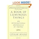 Amazon.com: A Book of Luminous Things: An International Anthology of ...