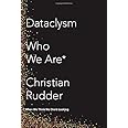 Dataclysm: Who We Are (When We Think No One's Looking): Rudder ...