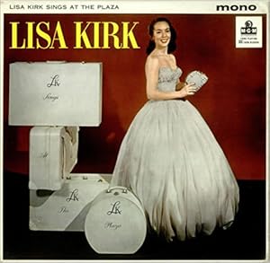 Lisa Kirk Sings At The Plaza - Factory Sample: Amazon.co.uk: Music
