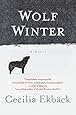 Amazon.com: Wolf Winter (9781602862524): Ekbäck, Cecilia: Books