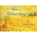 The Harvest Story: Elizabeth Reppel, Anne Stockton: 9780946206568 ...