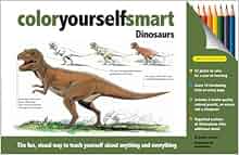Amazon.com: Color Yourself Smart: Dinosaurs (9781607105732): Dominic ...