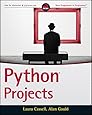Python Projects: 9781118908662: Computer Science Books @ Amazon.com