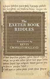 The Exeter Book Riddles: Kevin Crossley-Holland: 9781904634461: Books ...