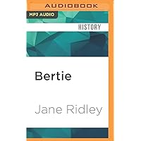 Amazon.com: Bertie: 9781531869939: Jane Ridley, Carole Boyd: Books