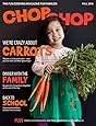 ChopChop: The Kids' Guide to Cooking Real Food with Your Family: Sally ...