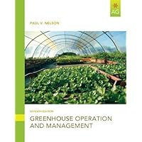 Greenhouse Operation and Management: Nelson, Paul: 9780132439367 ...