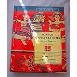 Amazon.com: World Civilizations: The Global Experience: AP Edition ...