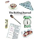 The Baking Journal: A Scrapbook for Bakers: Magma Books, Aaron Tan ...