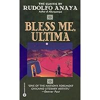 Amazon.com: Bless Me, Ultima: 9780446600255: Anaya, Rudolfo: Books