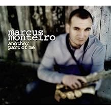 Marcus Monteiro: Another Part of Me – Jazz Weekly