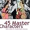 45 Master Characters: Amazon.co.uk: Victoria Lynn Schmidt ...