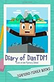 DanTDM: Trayaurus and the Enchanted Crystal: DanTDM, Doreen Mulryan ...