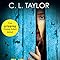 The Treatment : C.L. Taylor: Amazon.co.uk: Books