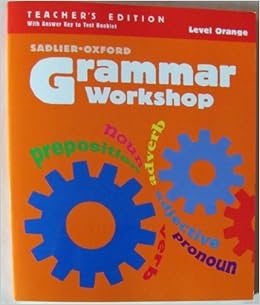 Grammar Workshop Level Orange (Teacher's Edition W: 9780821584149 ...