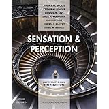 Sensation and Perception, Fourth Edition by Jeremy M. Wolfe, Keith R ...