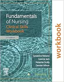 Fundamentals of Nursing: Clinical Skills Workbook: 9780729541169 ...
