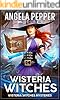 Wisteria Wonders (Wisteria Witches Mysteries Book 3) - Kindle edition ...