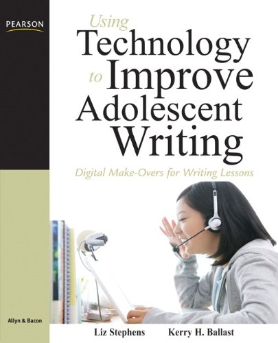 Amazon.com: Using Technology to Improve Adolescent Writing: Digital ...
