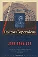 Doctor Copernicus: John Banville: 9780679737995: Amazon.com: Books