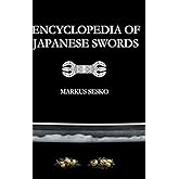 Japanese Swords: Cultural Icons of a Nation: The History, Metallurgy ...