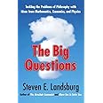 The Big Questions: Tackling the Problems of Philosophy with Ideas from ...
