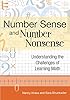 Number Sense and Number Nonsense: Understanding the Challenges of ...