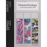 Amazon.com: Histotechnology, A Self-Instructional Text, 4th Edition ...