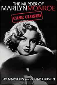 Amazon.com: The Murder of Marilyn Monroe: Case Closed: 8601423477329 ...