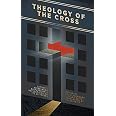 Theology of the Cross: Luther's Heidelberg Disputation & Reflections on ...