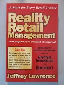 Reality Retail Management book by Jeffrey Lawrence