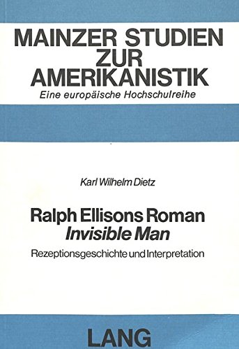 Amazon.com: Ralph Ellisons Roman «Invisible Man»: Rezeptionsgeschichte ...