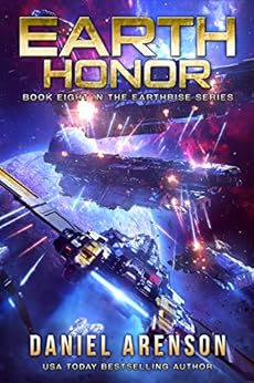 Amazon.com: Earth Honor (Earthrise Book 8) eBook: Daniel Arenson ...