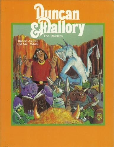 Duncan & Mallory: The Raiders: Asprin, Robert, White, Mel ...